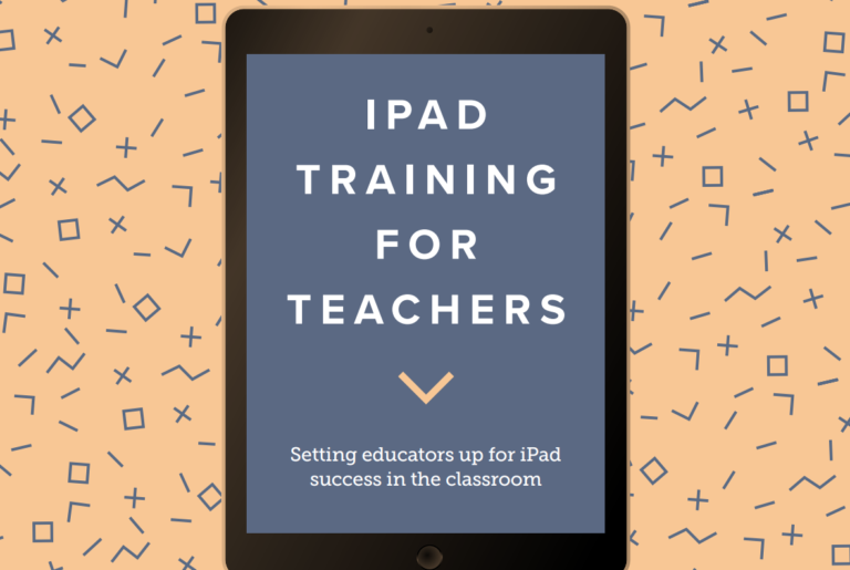 iPad Training For Teachers - SolutionKeys