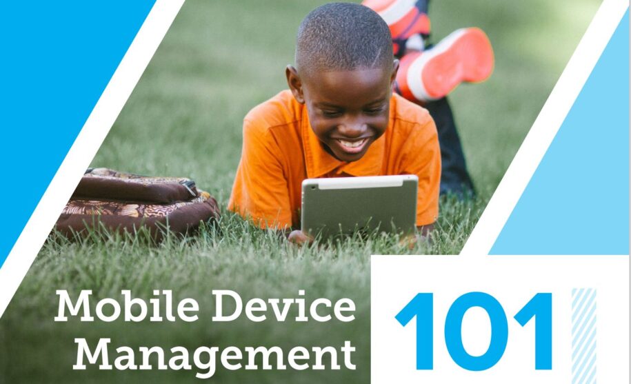 Mobile Device Management 101 - iPad in Education - SolutionKeys